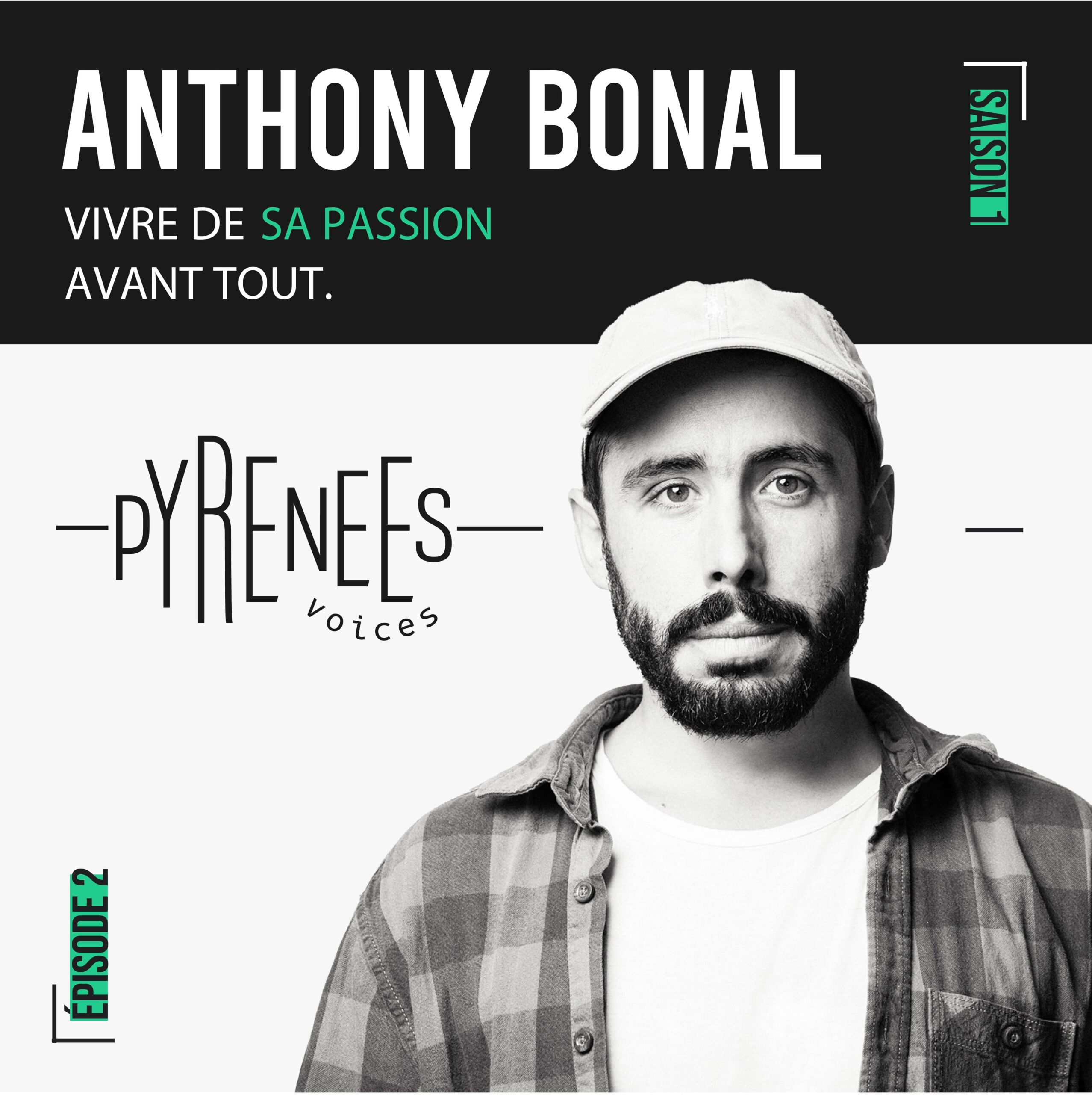 Épisode 2 - Anthony Bonal - Break-out Company